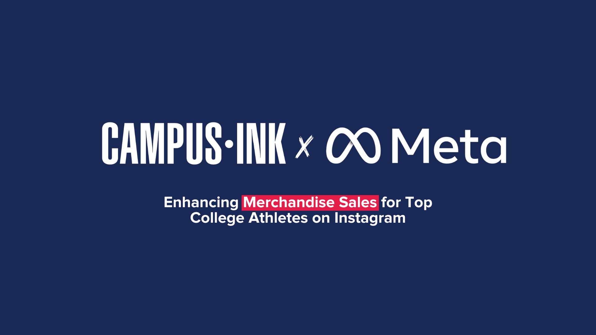 Campus Ink, Meta Make It Easy for College Athletes to Sell Merch on ...